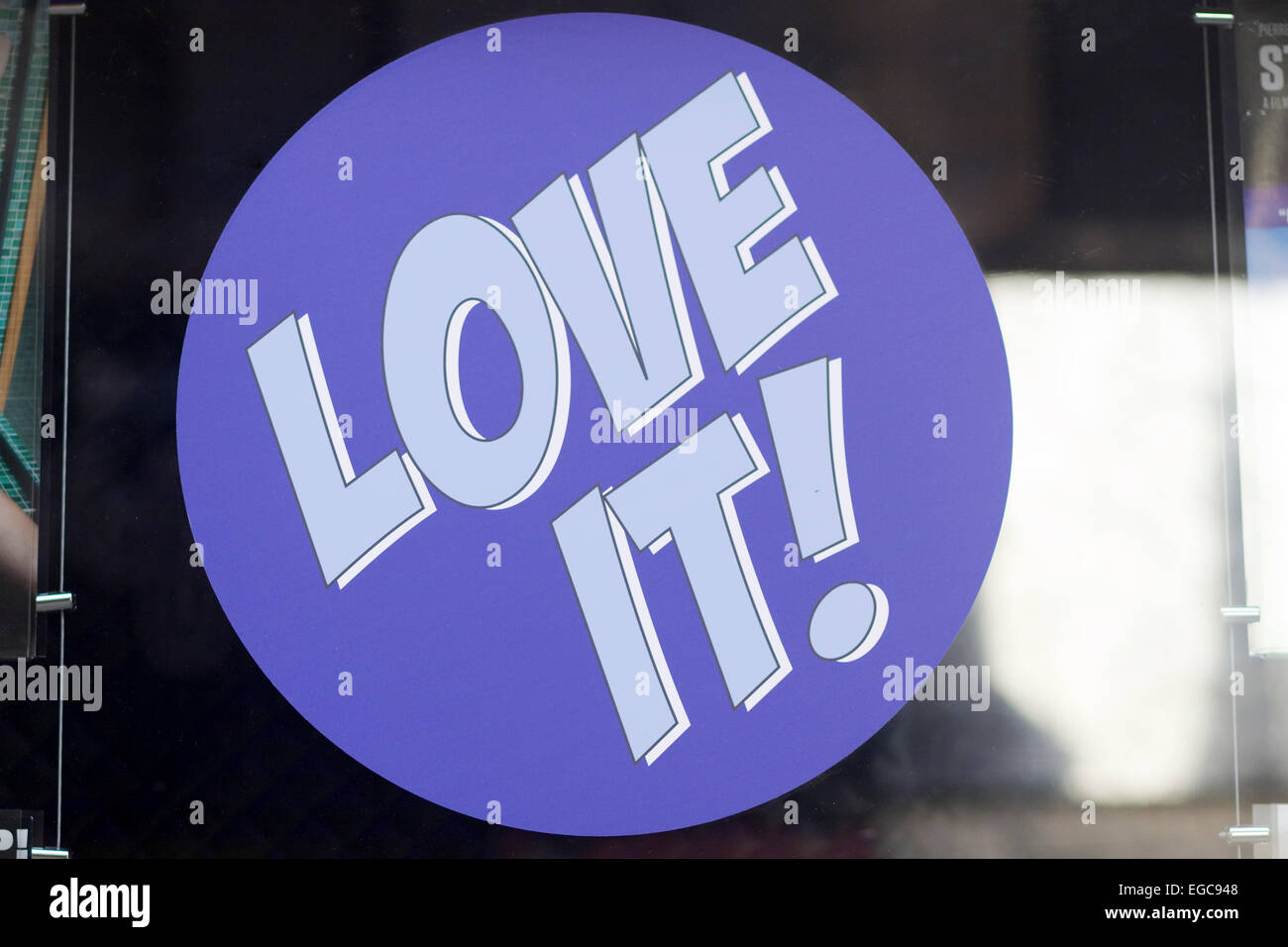 Shop Window Sticker "Love It ! Stock Photo - Alamy