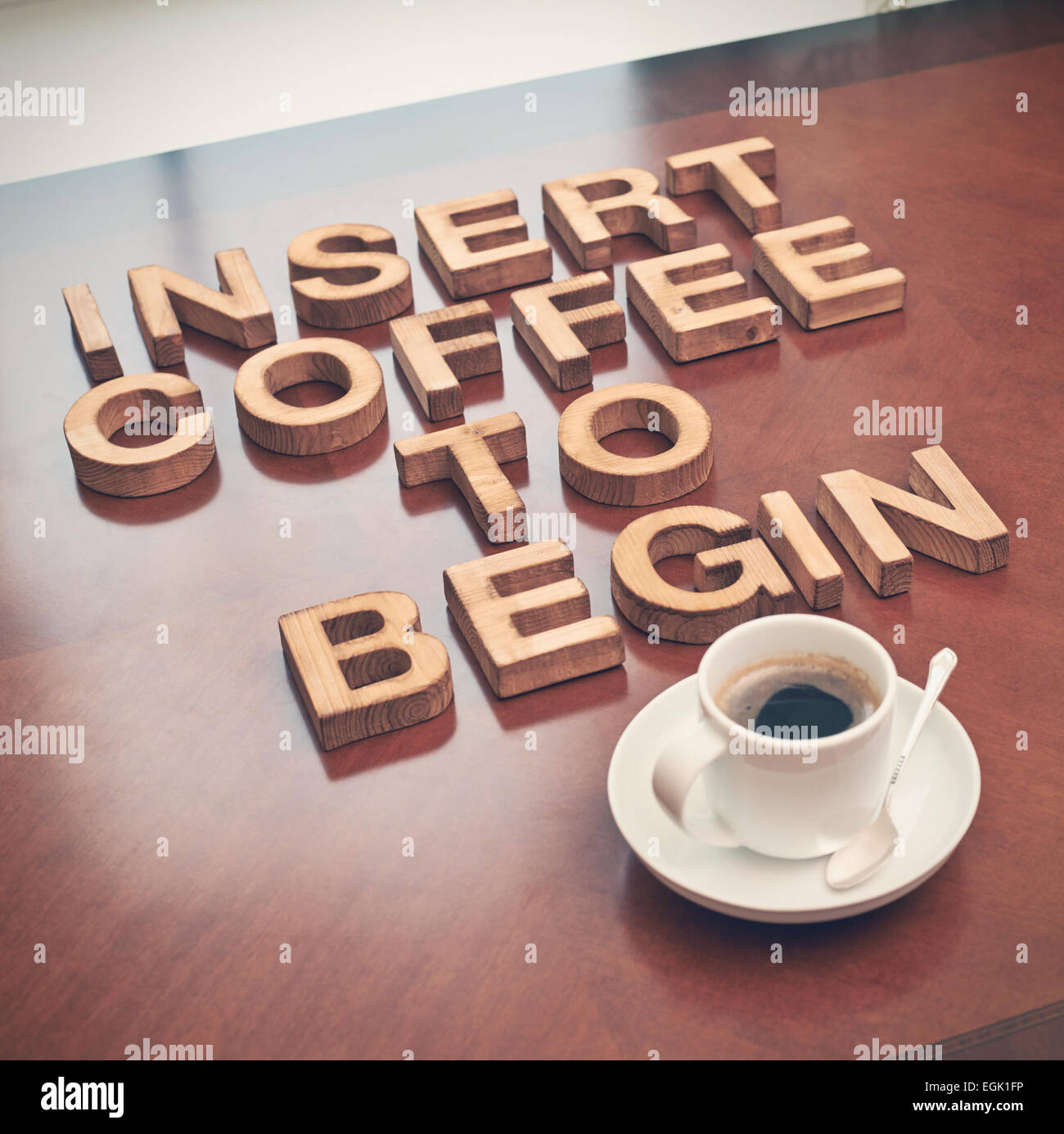 Insert coffee to begin Stock Photo - Alamy