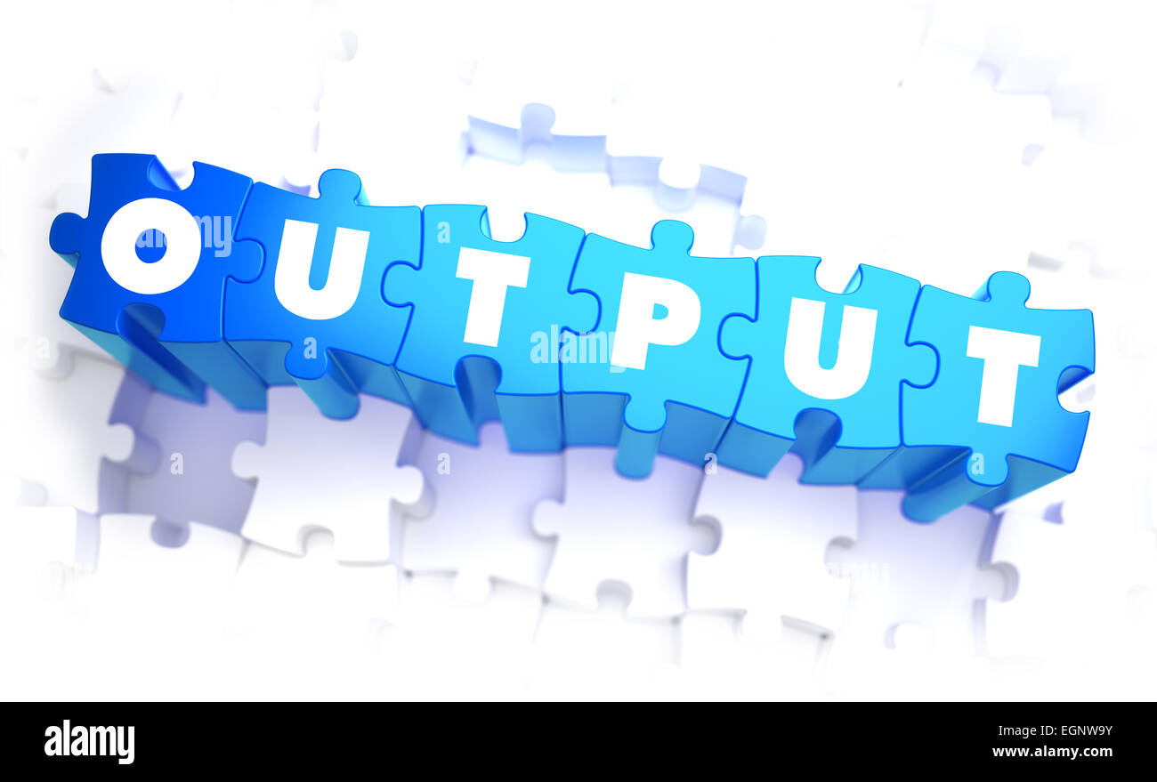 Output - Word in Blue Color on Volume Puzzle Stock Photo - Alamy