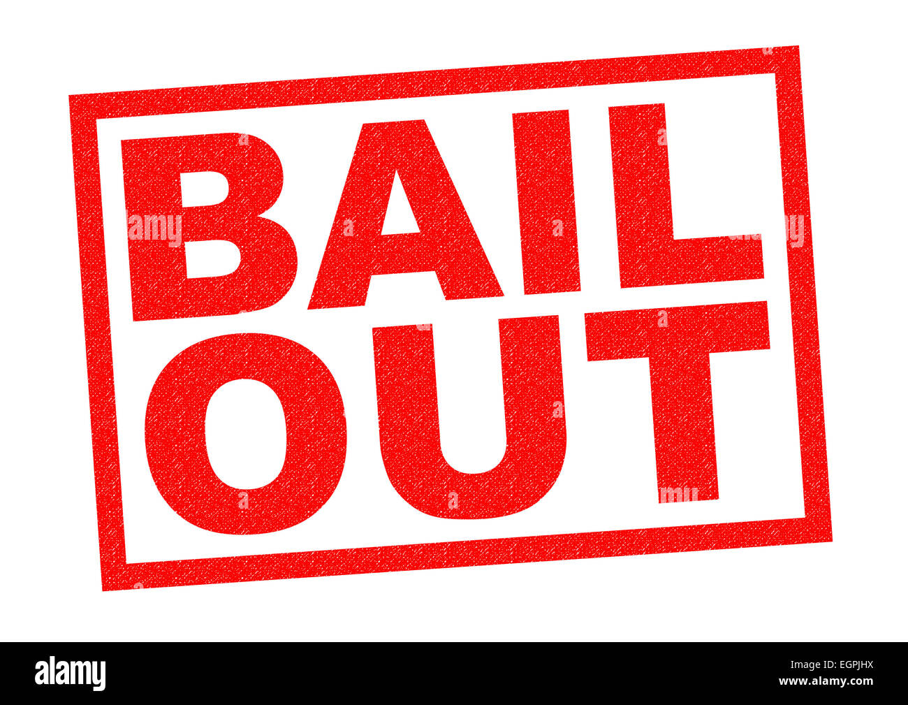 BAIL OUT red Rubber Stamp over a white background Stock Photo - Alamy