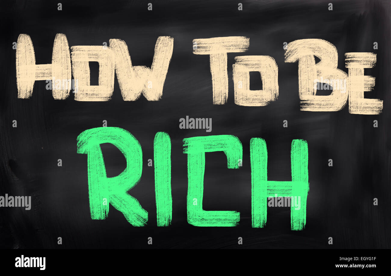 How To Be Rich Concept Stock Photo - Alamy