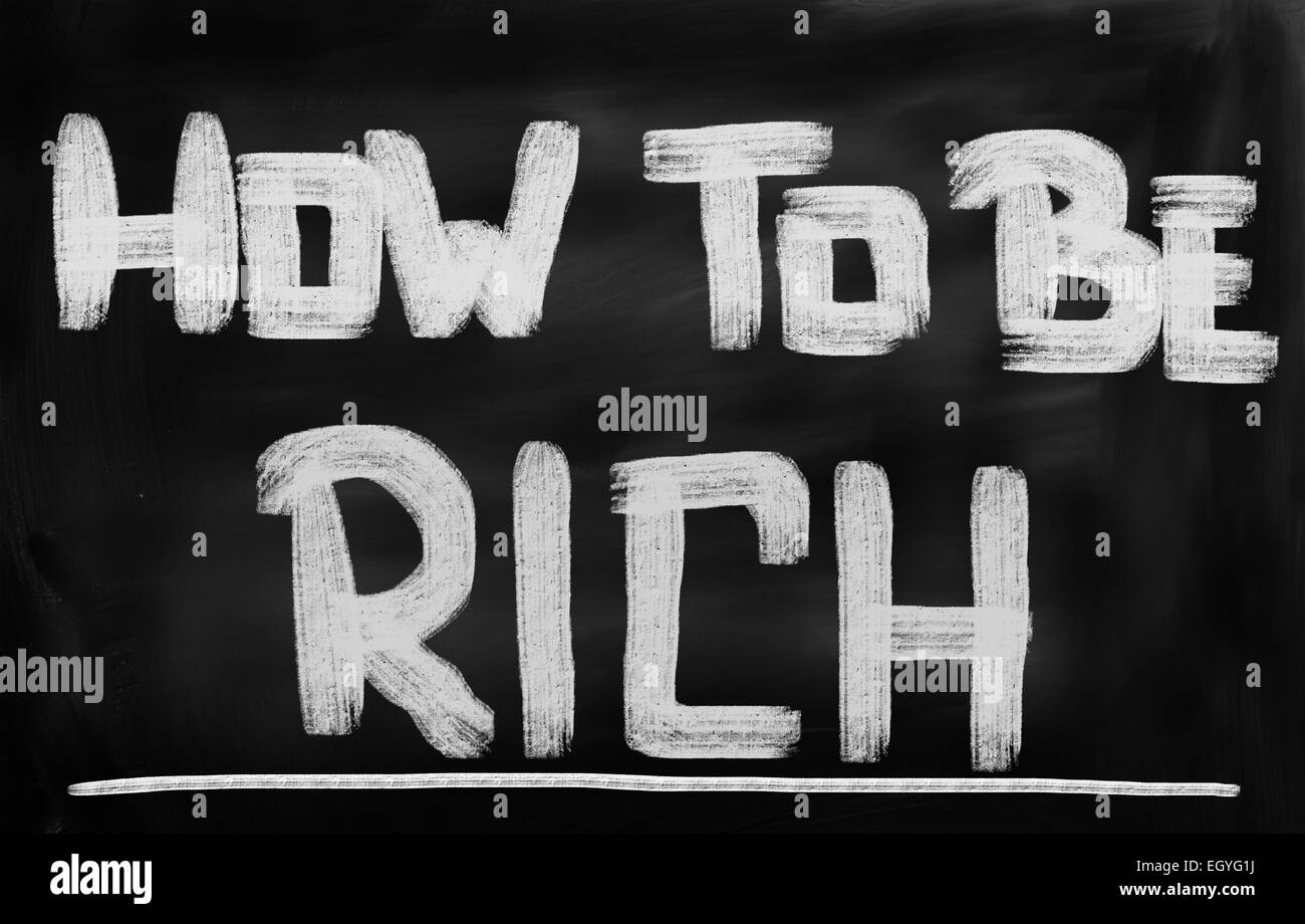 How To Be Rich Concept Stock Photo - Alamy
