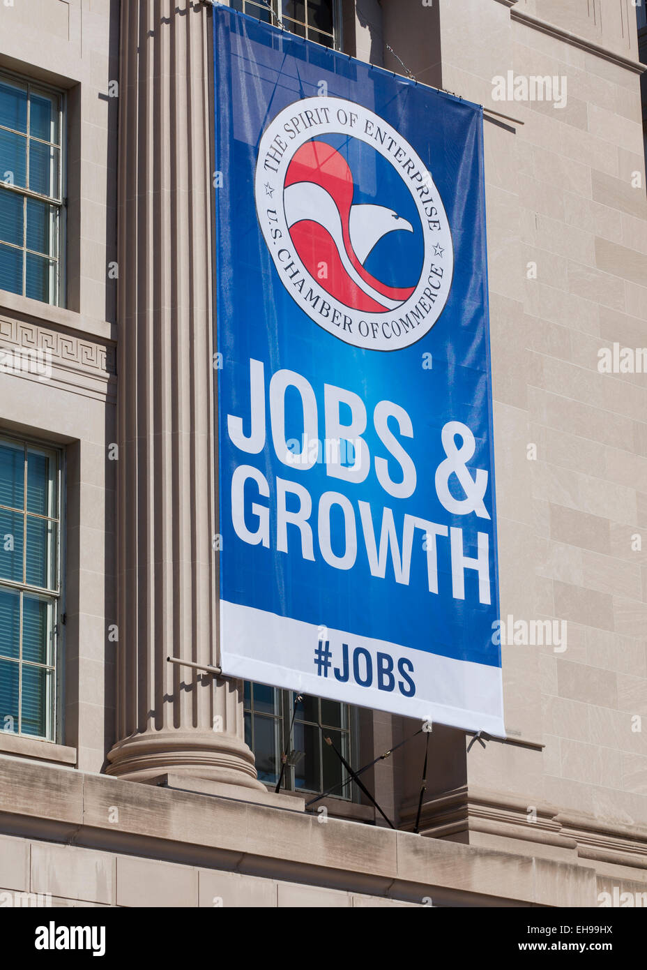 Jobs and Growth banner on US Chamber Of Commerce Building - Washington ...