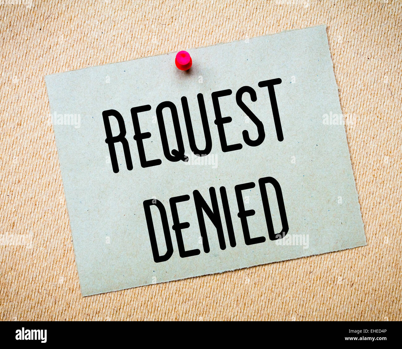 Denied board hi-res stock photography and images - Alamy