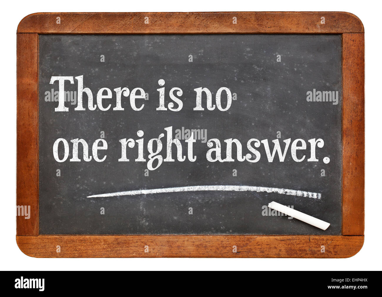 There is no one right answer - text on a vintage slate blackboard Stock ...