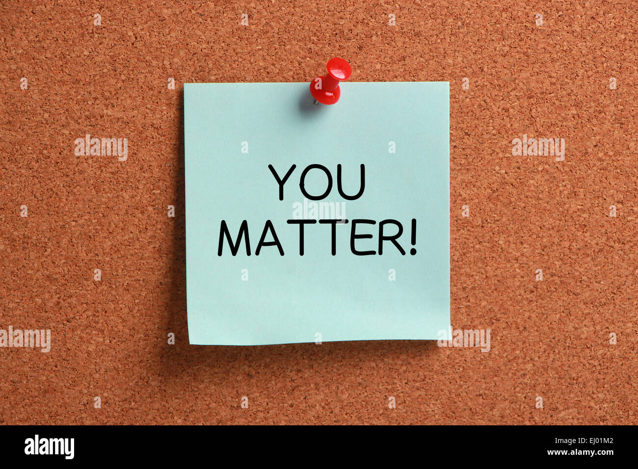 You Matter sticky note pinned on cork Stock Photo - Alamy