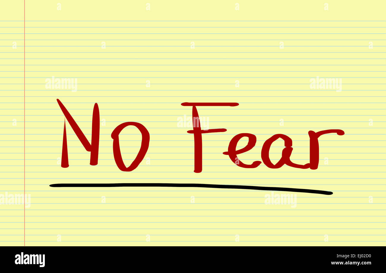 No Fear Concept Stock Photo - Alamy