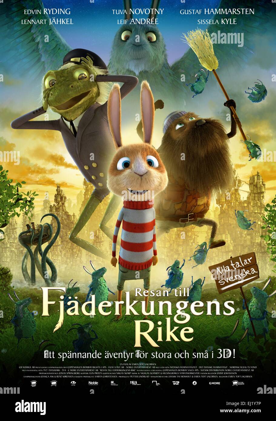 Resan till Fjaderkungens Rike Beyond Beyond Year : 2014 Sweden ...
