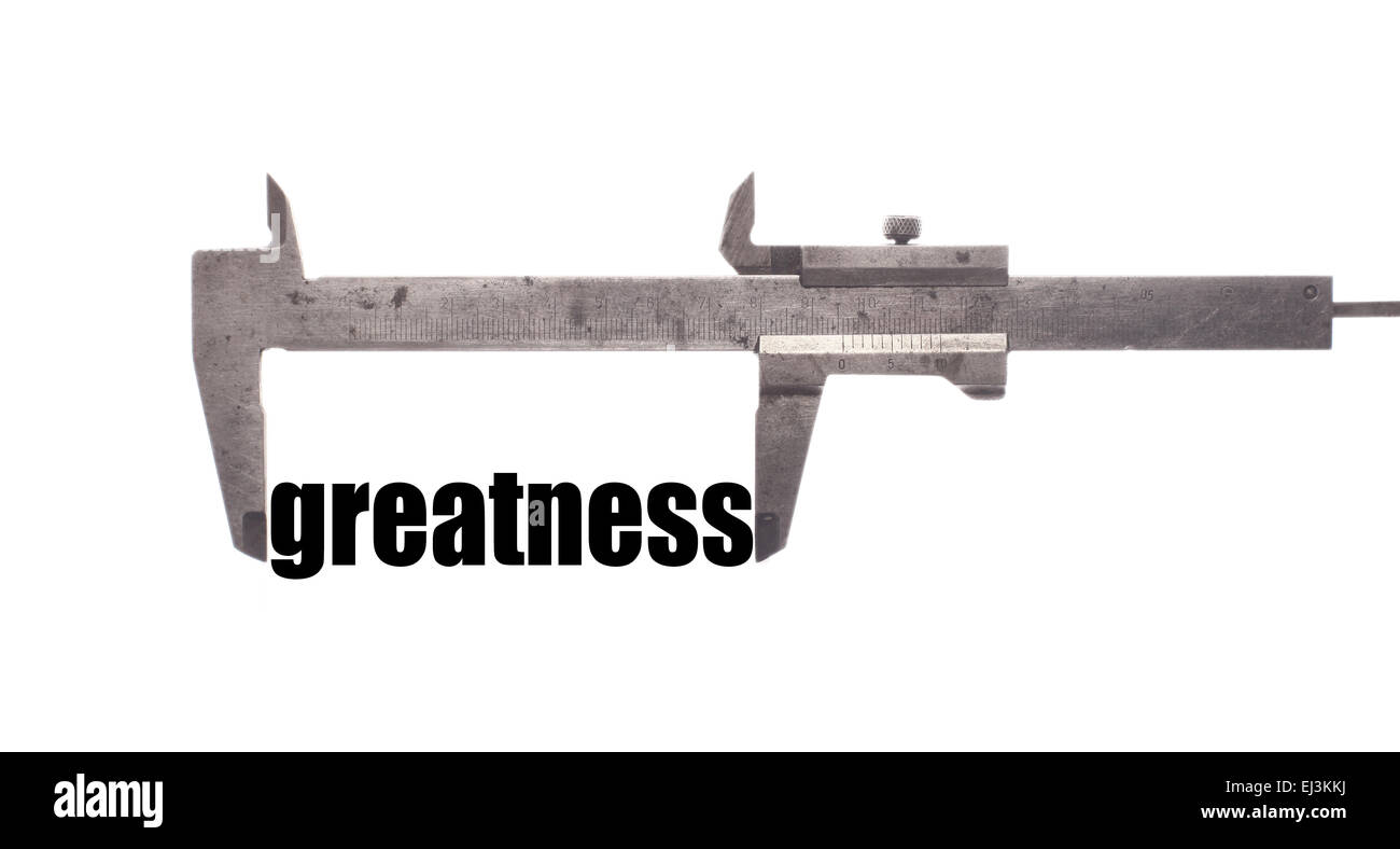 Color horizontal shot of a caliper, measuring the word "greatness Stock ...