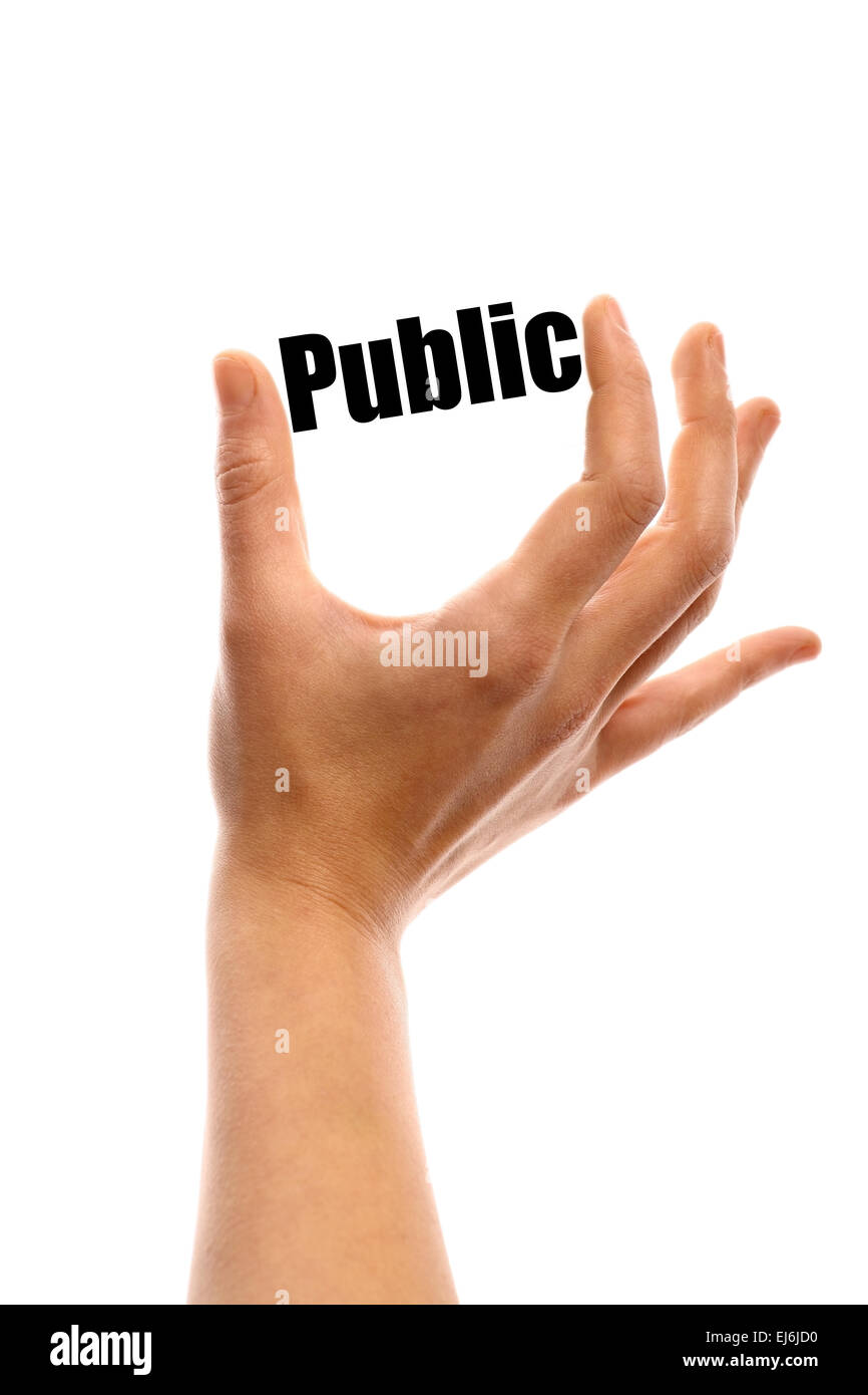 Vertical shot of a hand holding the word "Public" between two fingers ...
