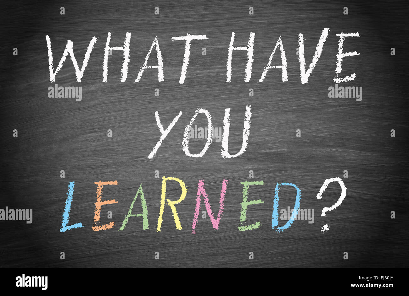 What have you learned Stock Photo - Alamy