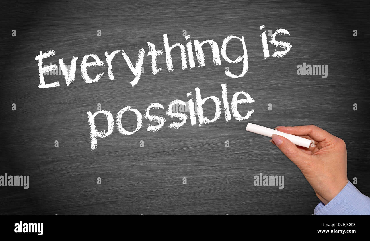 Everything is possible Stock Photo - Alamy