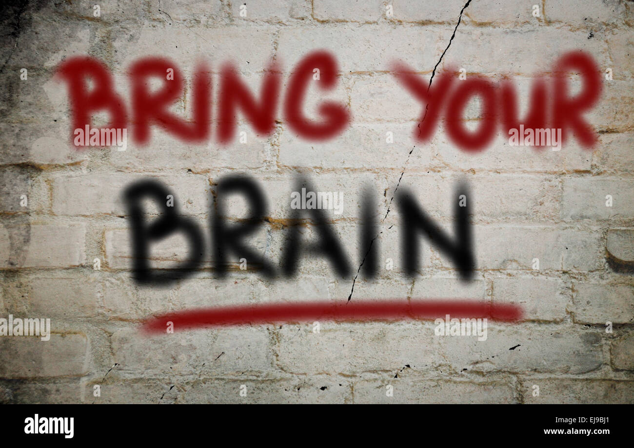 Bring Your Brain Concept Stock Photo - Alamy