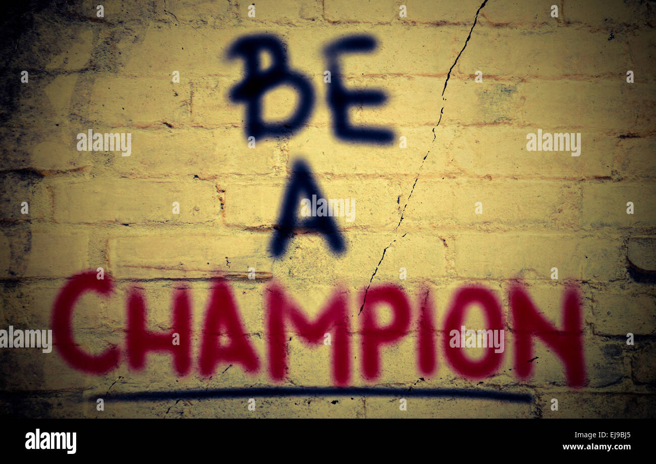Be A Champion Concept Stock Photo - Alamy
