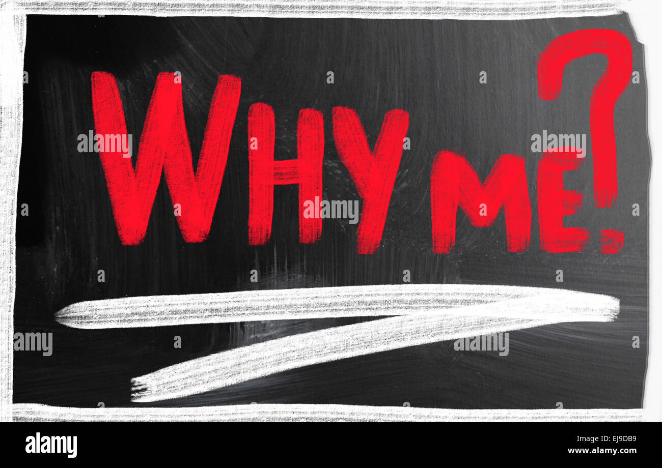 why me concept Stock Photo - Alamy