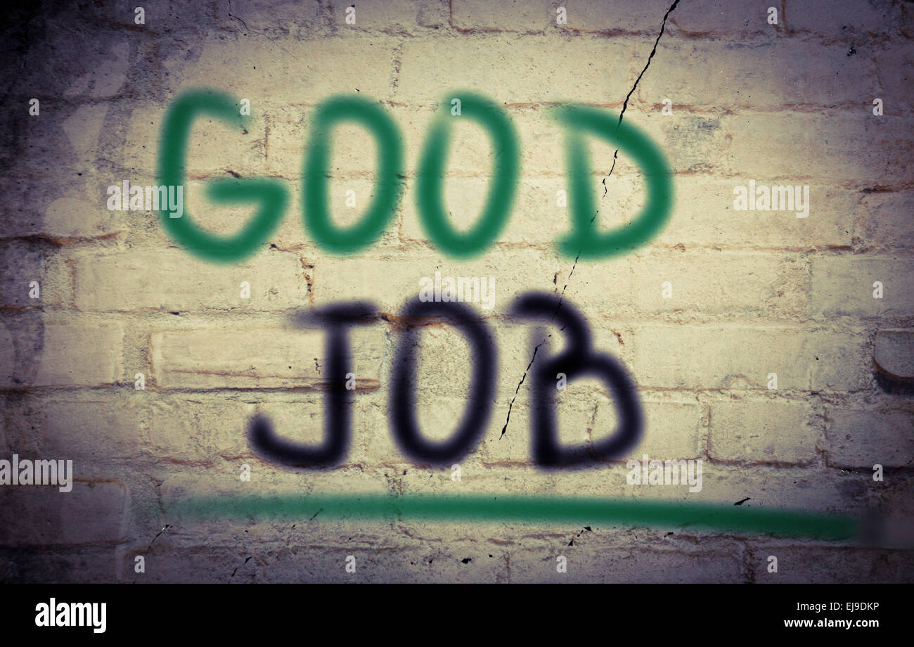 Good Job Concept Stock Photo - Alamy