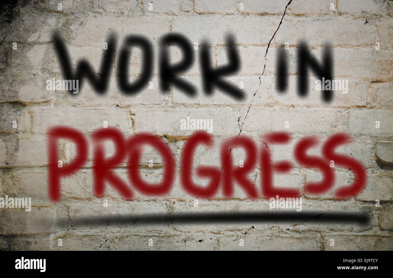 Work In Progress Concept Stock Photo - Alamy