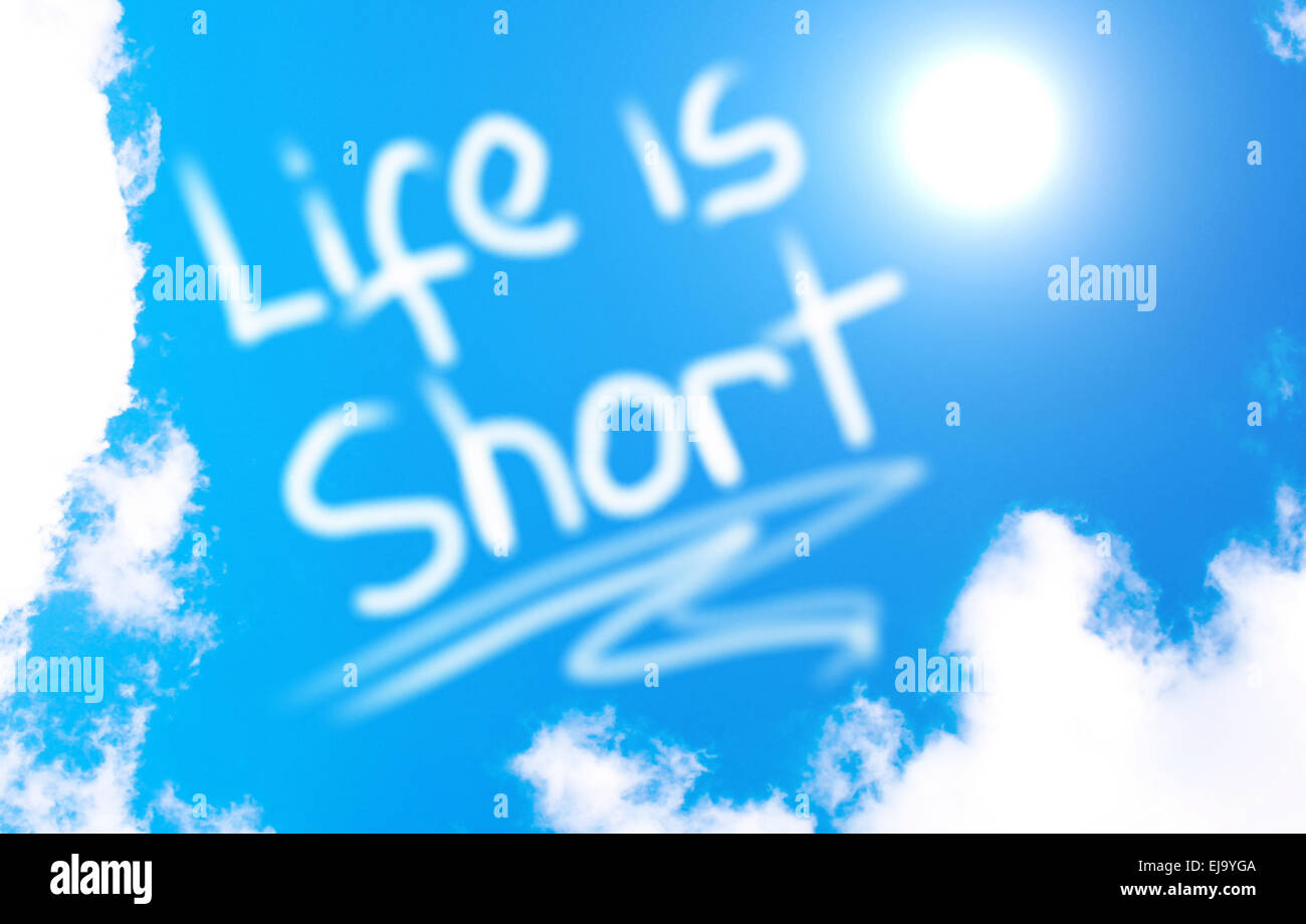 Life Is Short Concept Stock Photo - Alamy Life Is Short Concept Stock Photo - Alamy