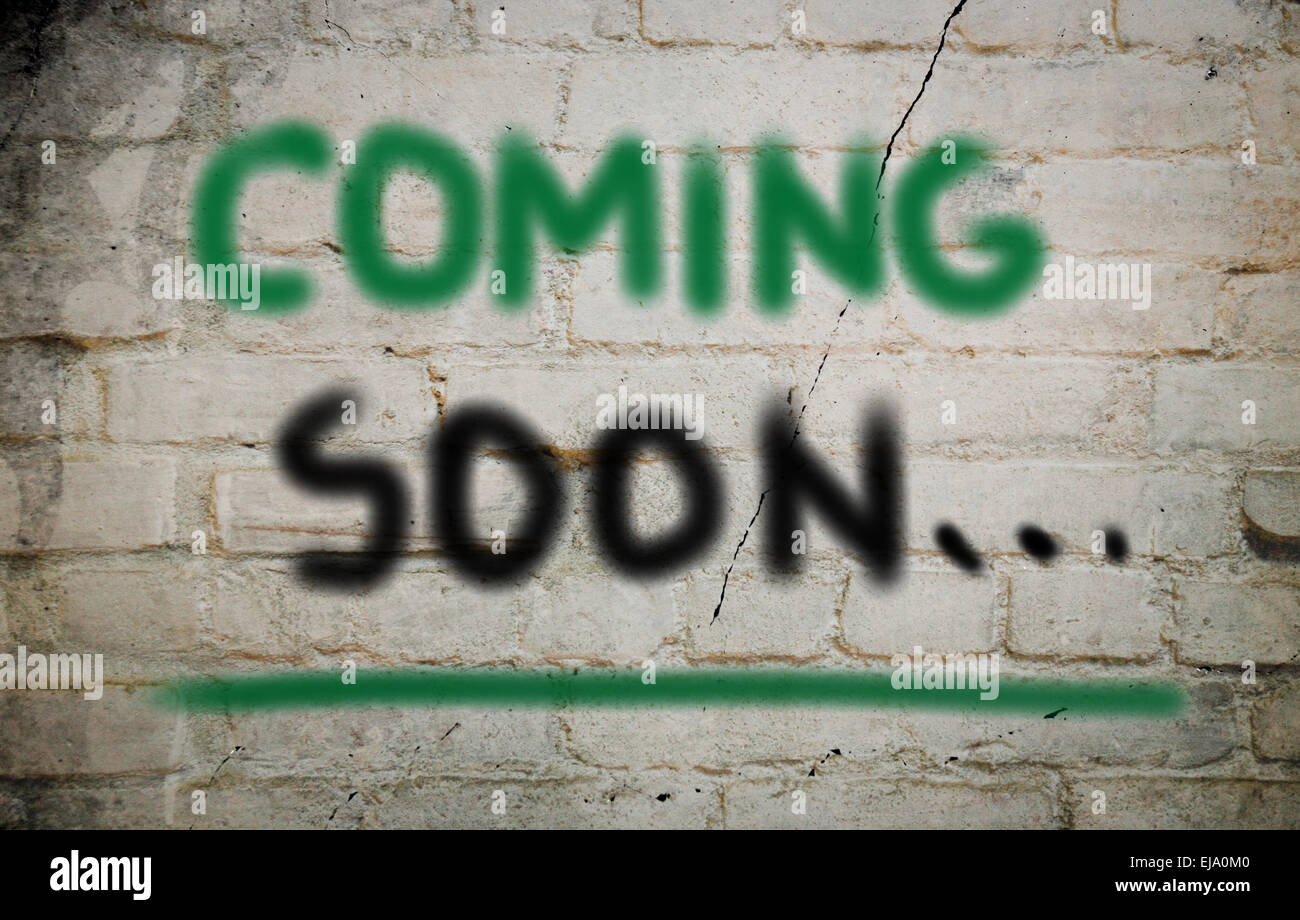 Coming Soon Concept Stock Photo - Alamy