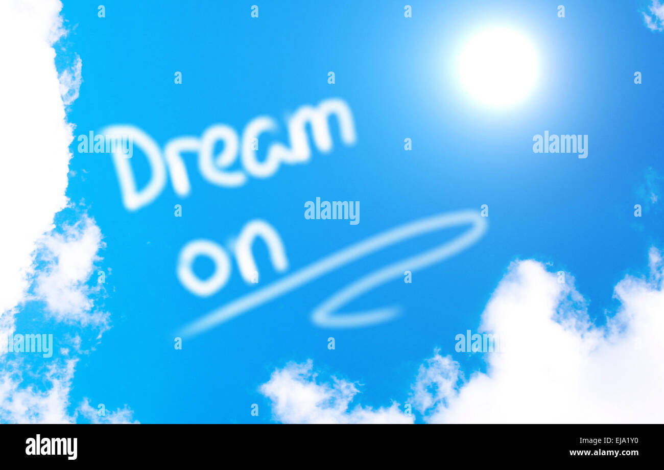 Dream On Concept Stock Photo - Alamy