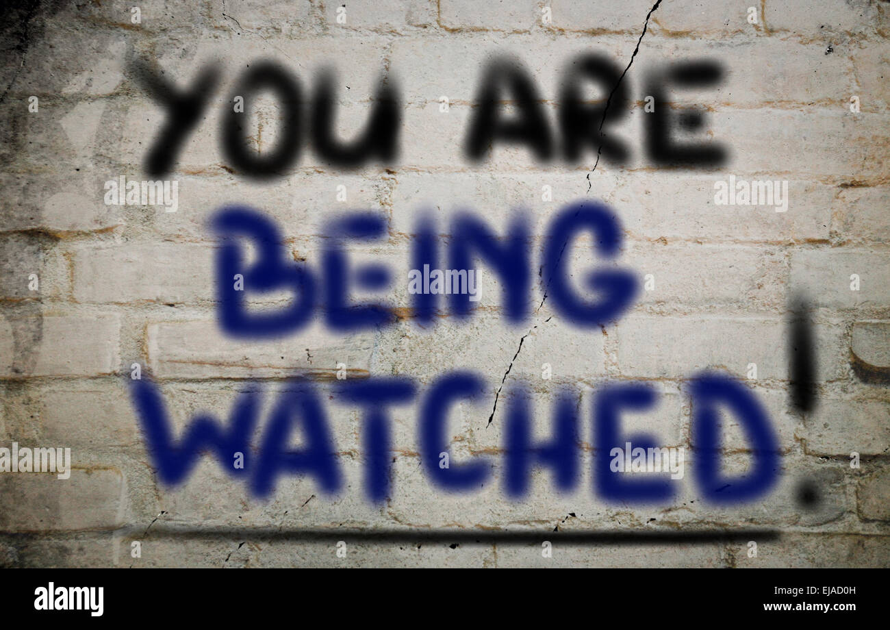 You Are Being Watched Concept Stock Photo - Alamy