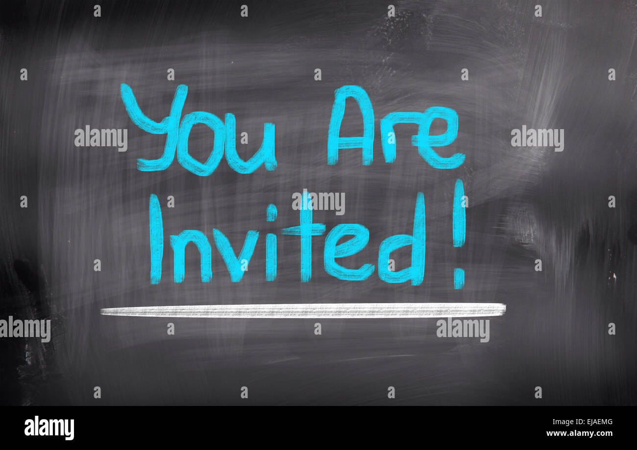 You Are Invited Concept Stock Photo - Alamy