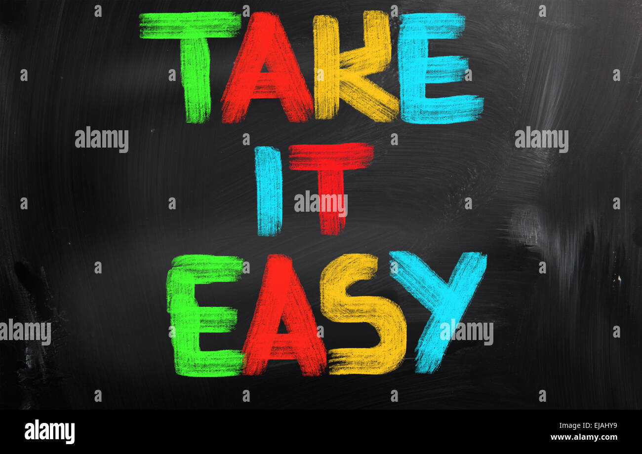 Take It Easy Concept Stock Photo - Alamy