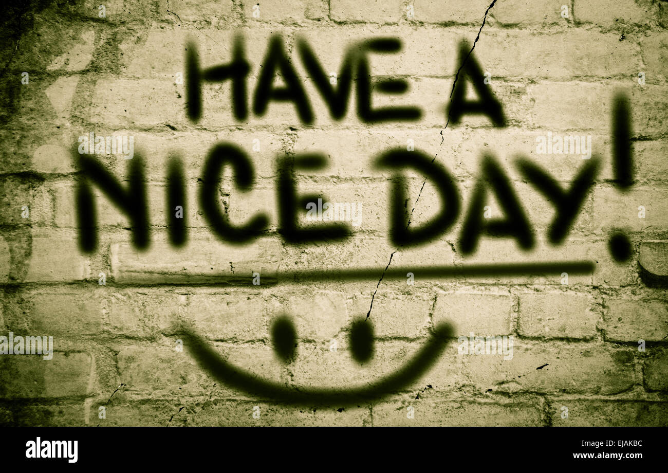 Have A Nice Day Concept Stock Photo - Alamy