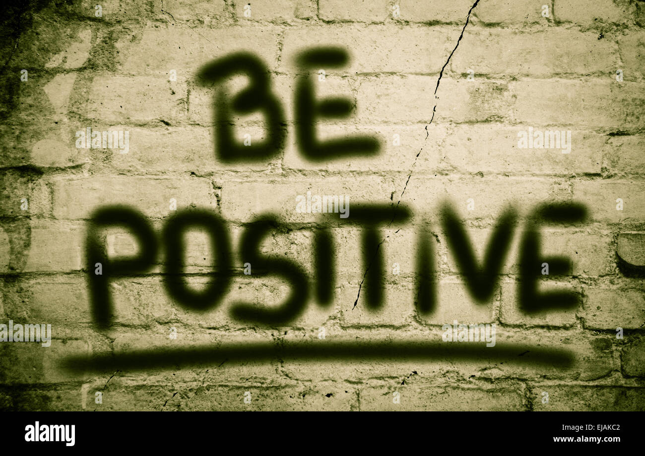 Be Positive Concept Stock Photo - Alamy