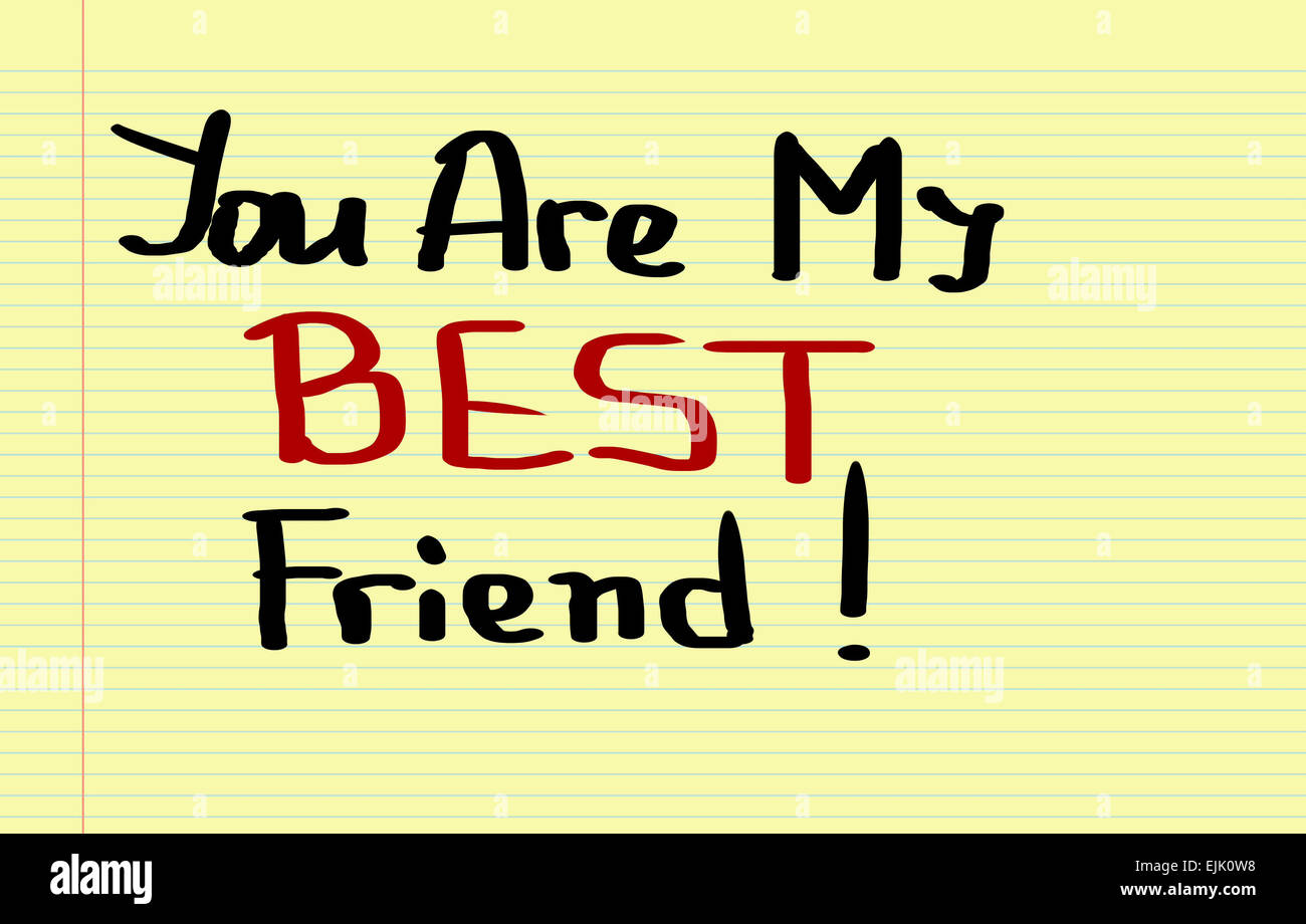 You Are My Best Friend Concept Stock Photo - Alamy