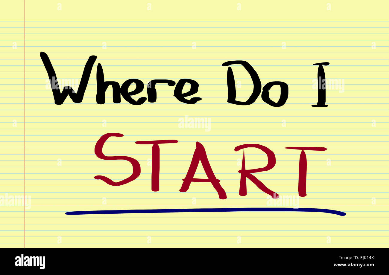 Where Do I Start Concept Stock Photo - Alamy
