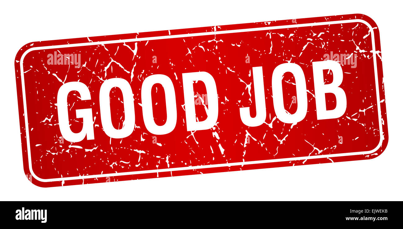 good job red square grunge textured isolated stamp Stock Photo - Alamy