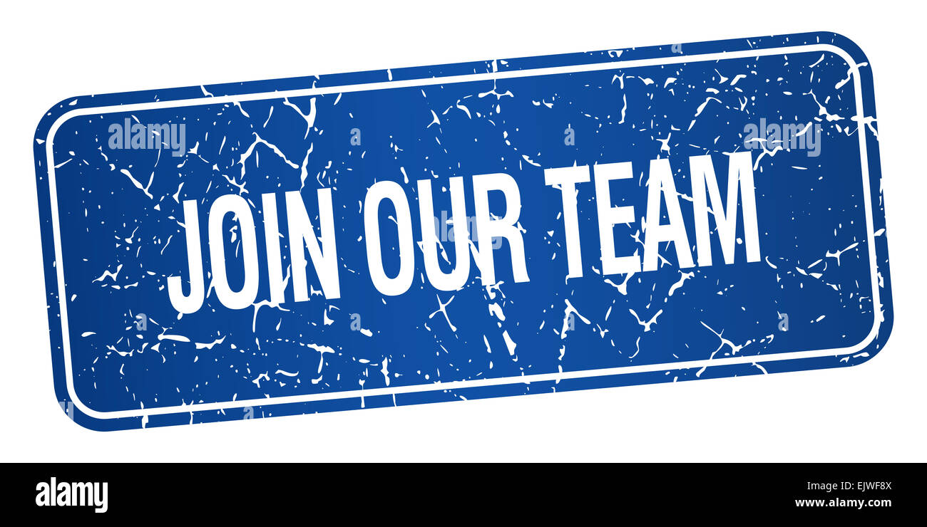 join our team blue square grunge textured isolated stamp Stock Photo ...