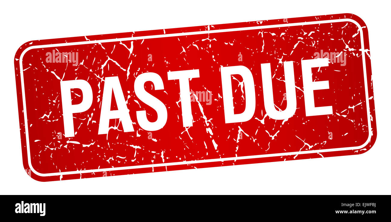 Past due stamp square hi-res stock photography and images - Alamy