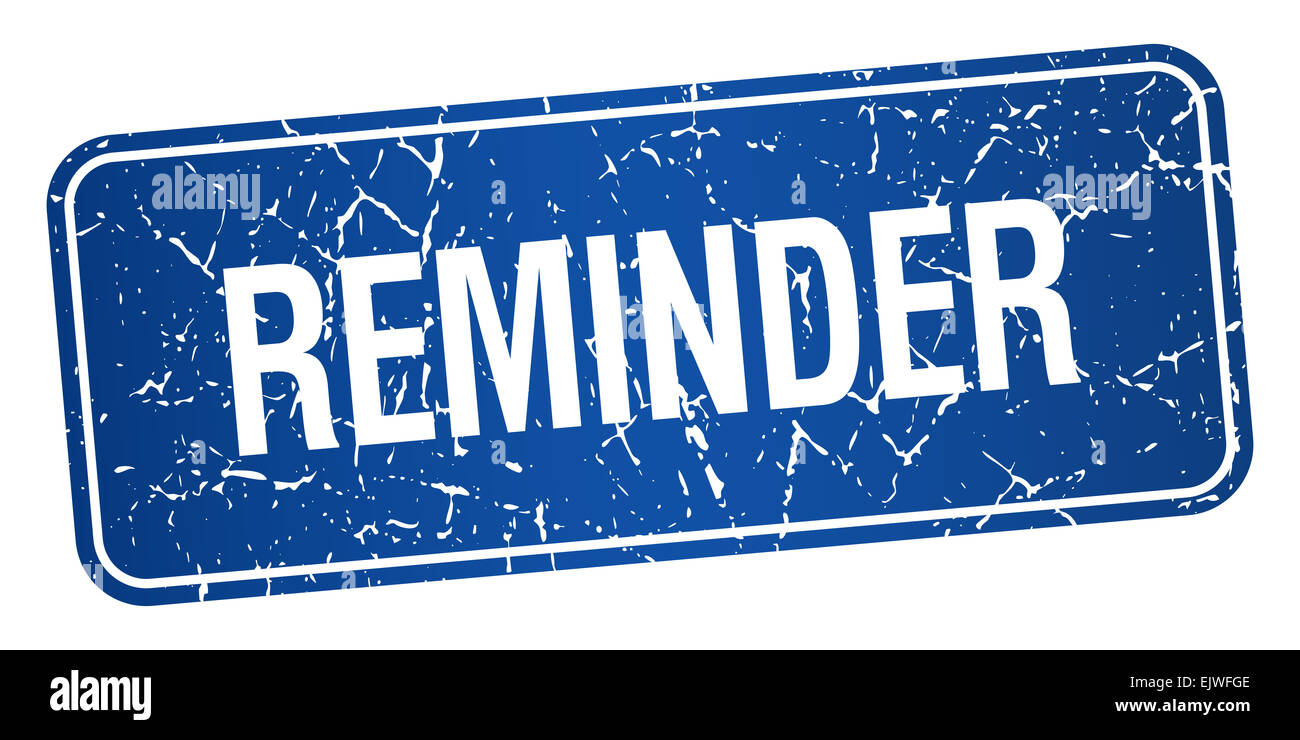 reminder blue square grunge textured isolated stamp Stock Photo - Alamy