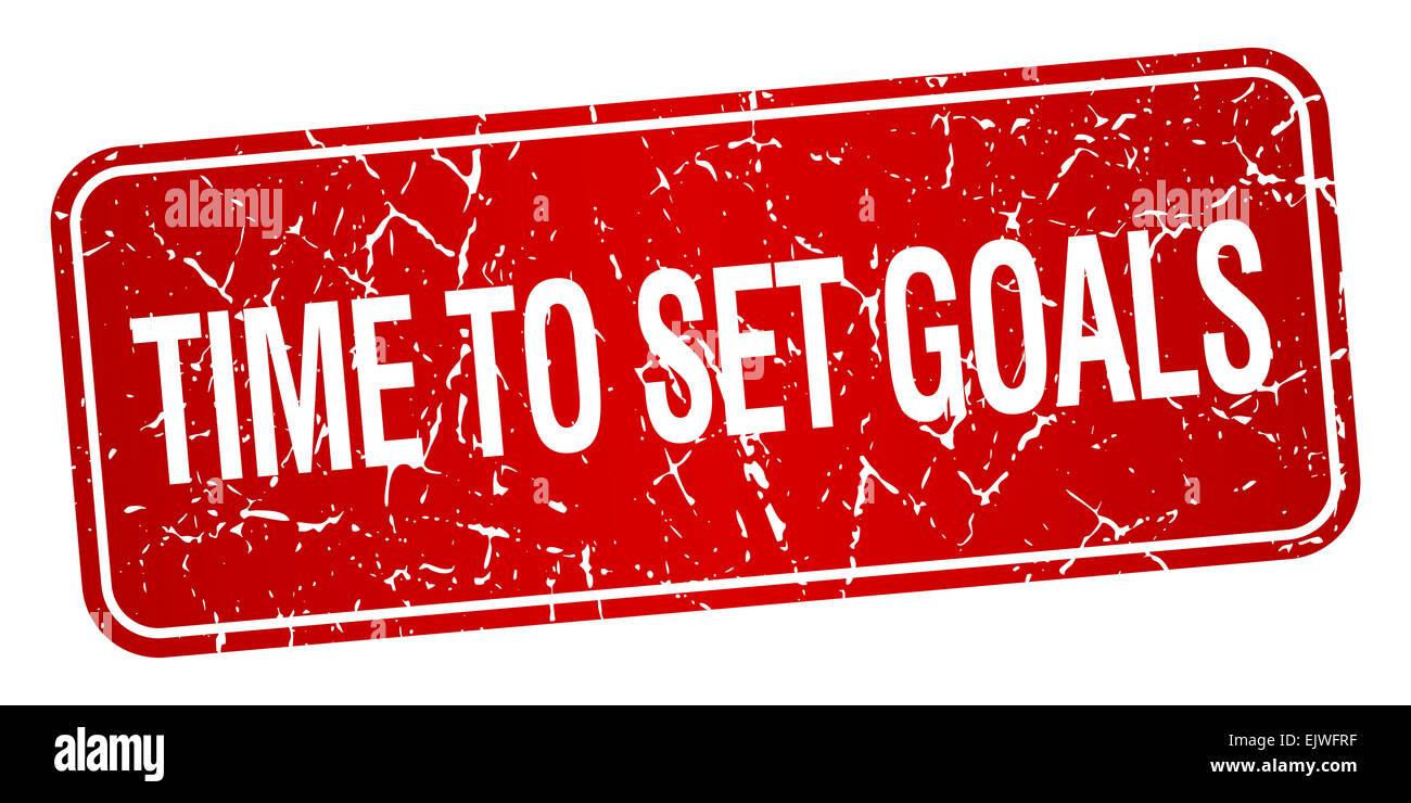 time to set goals red square grunge textured isolated stamp Stock Photo ...