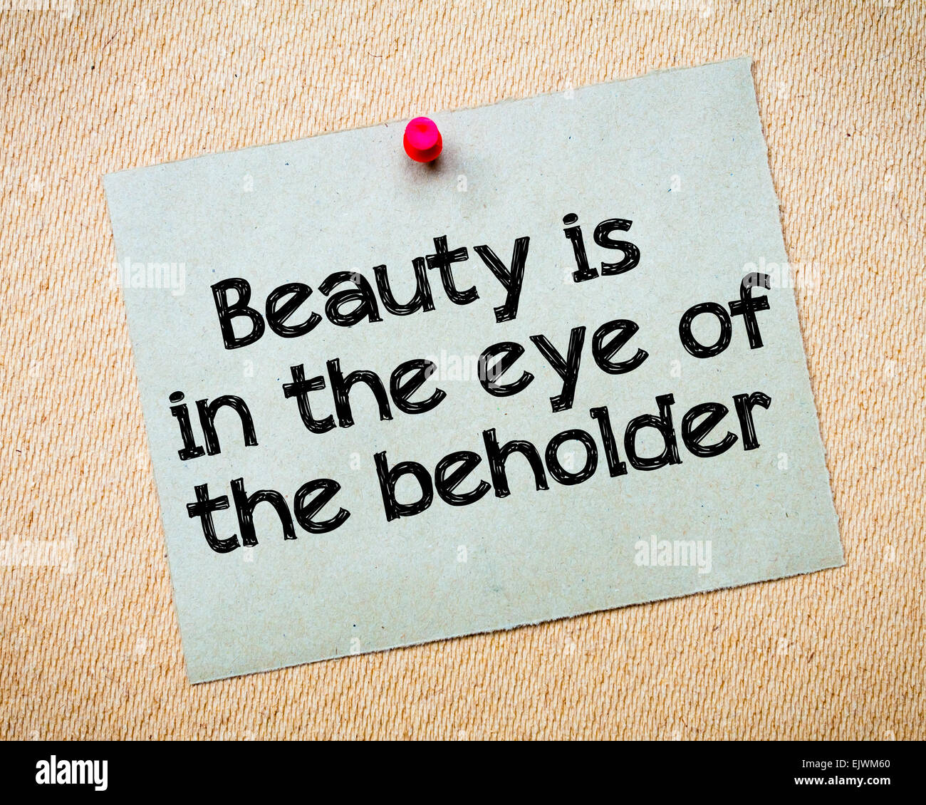 Beauty is in the eye of the beholder Message. Recycled paper note ...