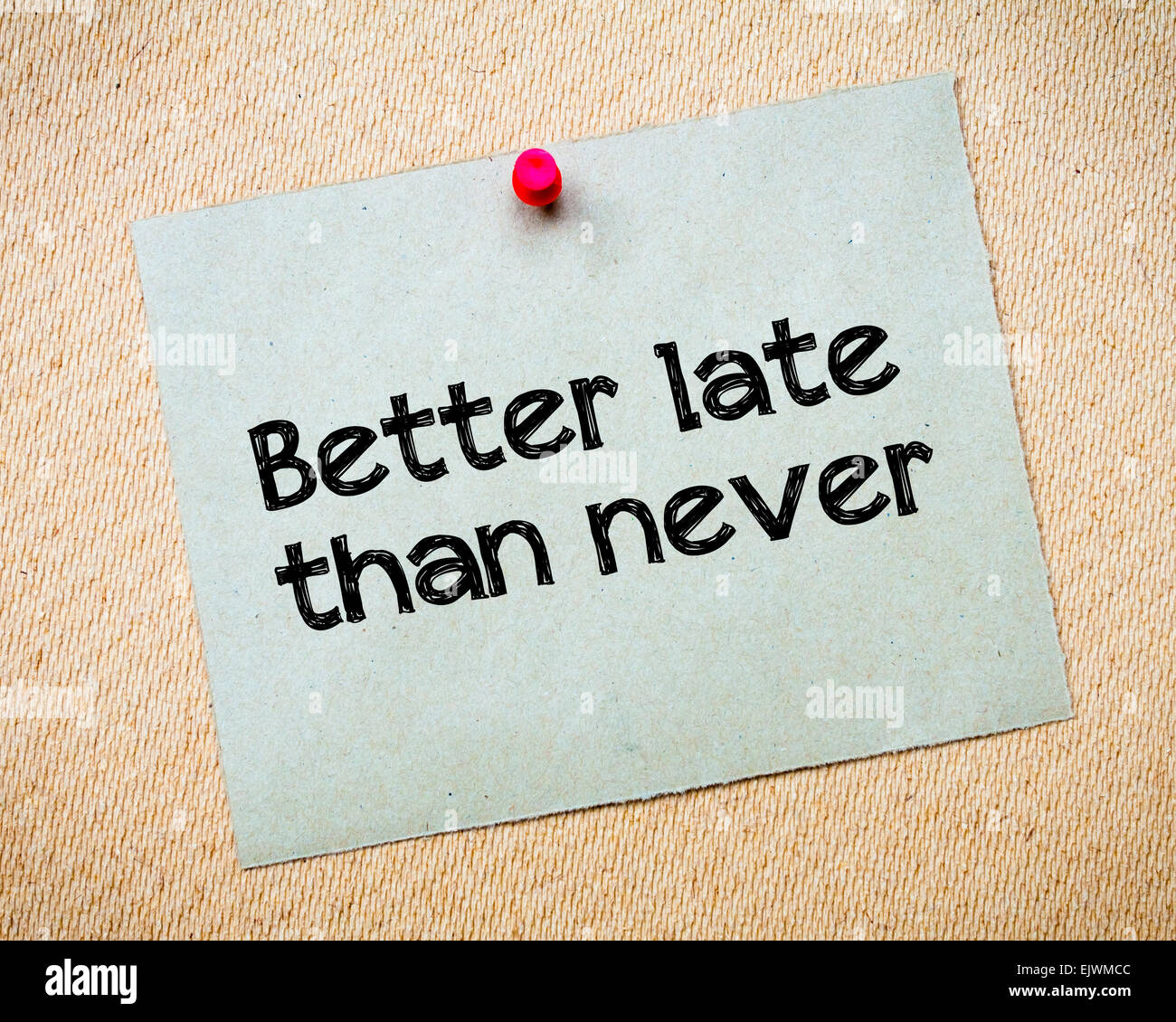 Better late than never hi-res stock photography and images - Alamy