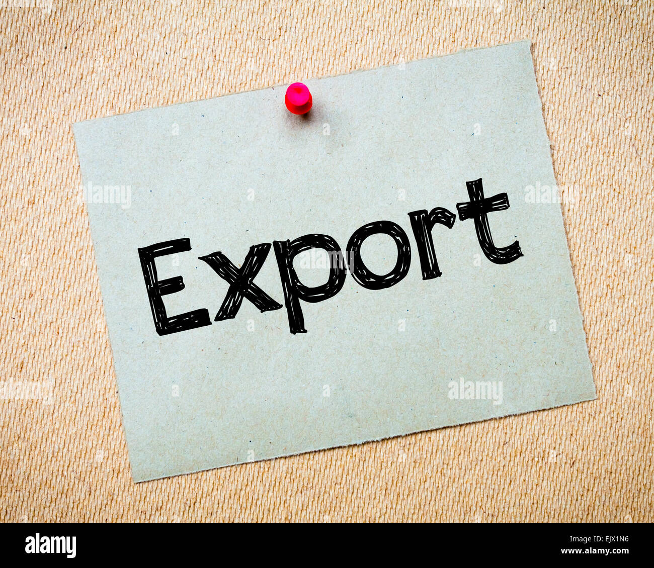 Export Message. Recycled paper note pinned on cork board. Concept Image ...