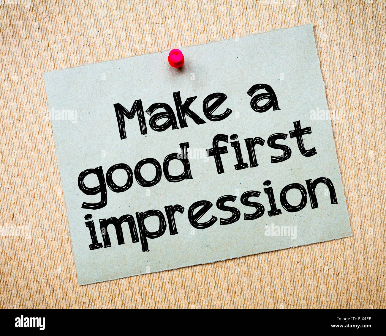 Make a first good impression Message. Recycled paper note pinned on ...