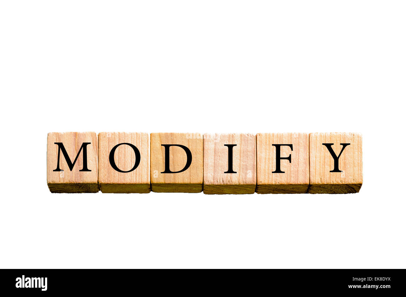 Word MODIFY. Wooden small cubes with letters isolated on white ...