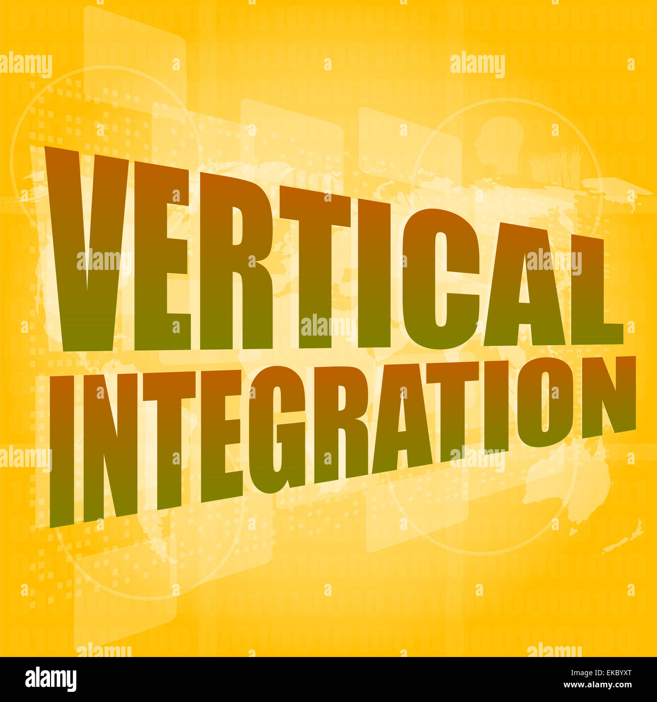Business concept: words Vertical Integration on digital screen, 3d ...