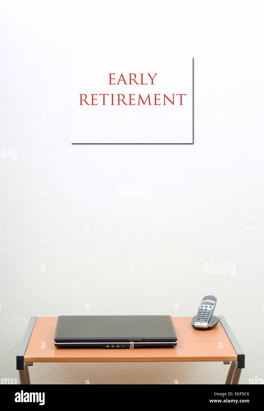 Early retirement sign hi-res stock photography and images - Alamy Early retirement sign hi-res stock photography and images - Alamy