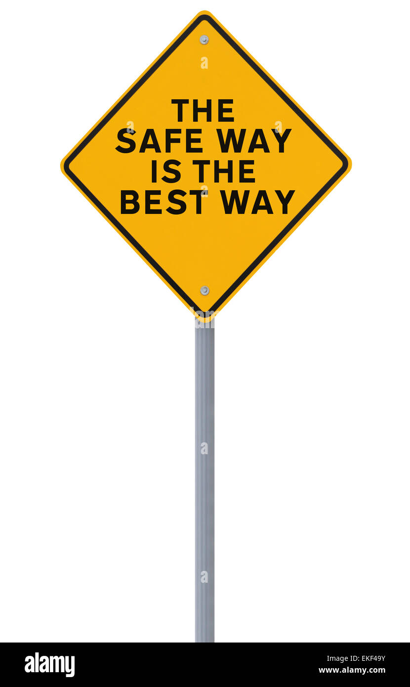 Safety first sign hi-res stock photography and images - Alamy