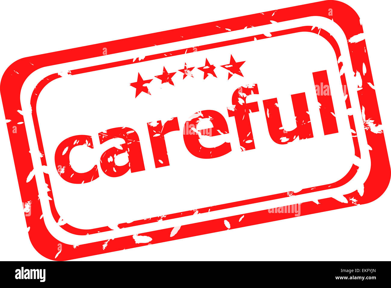 word careful on red rubber stamp Stock Photo - Alamy