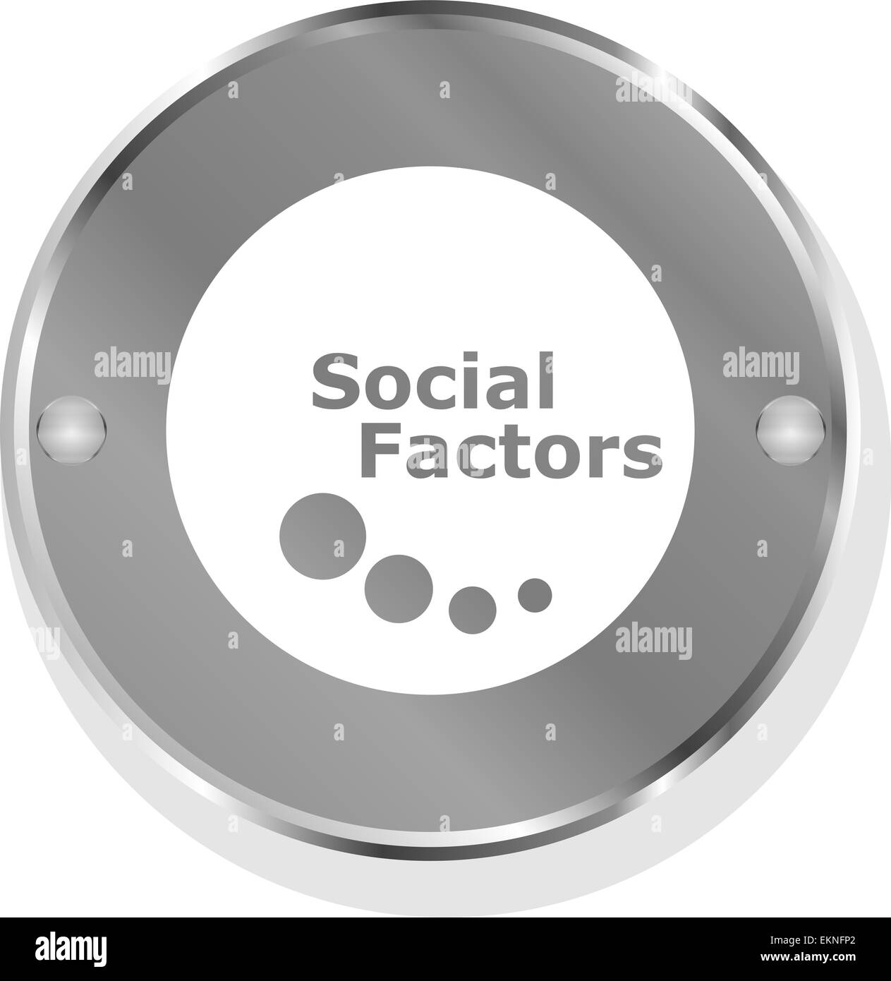 social factors metallic button Stock Photo - Alamy