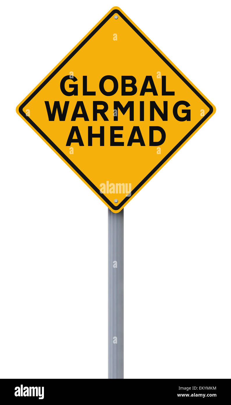 Global warming sign hi-res stock photography and images - Alamy