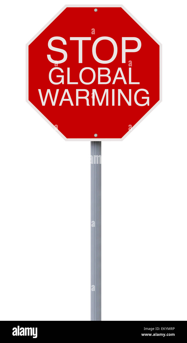 Stop climate change sign hi-res stock photography and images - Alamy