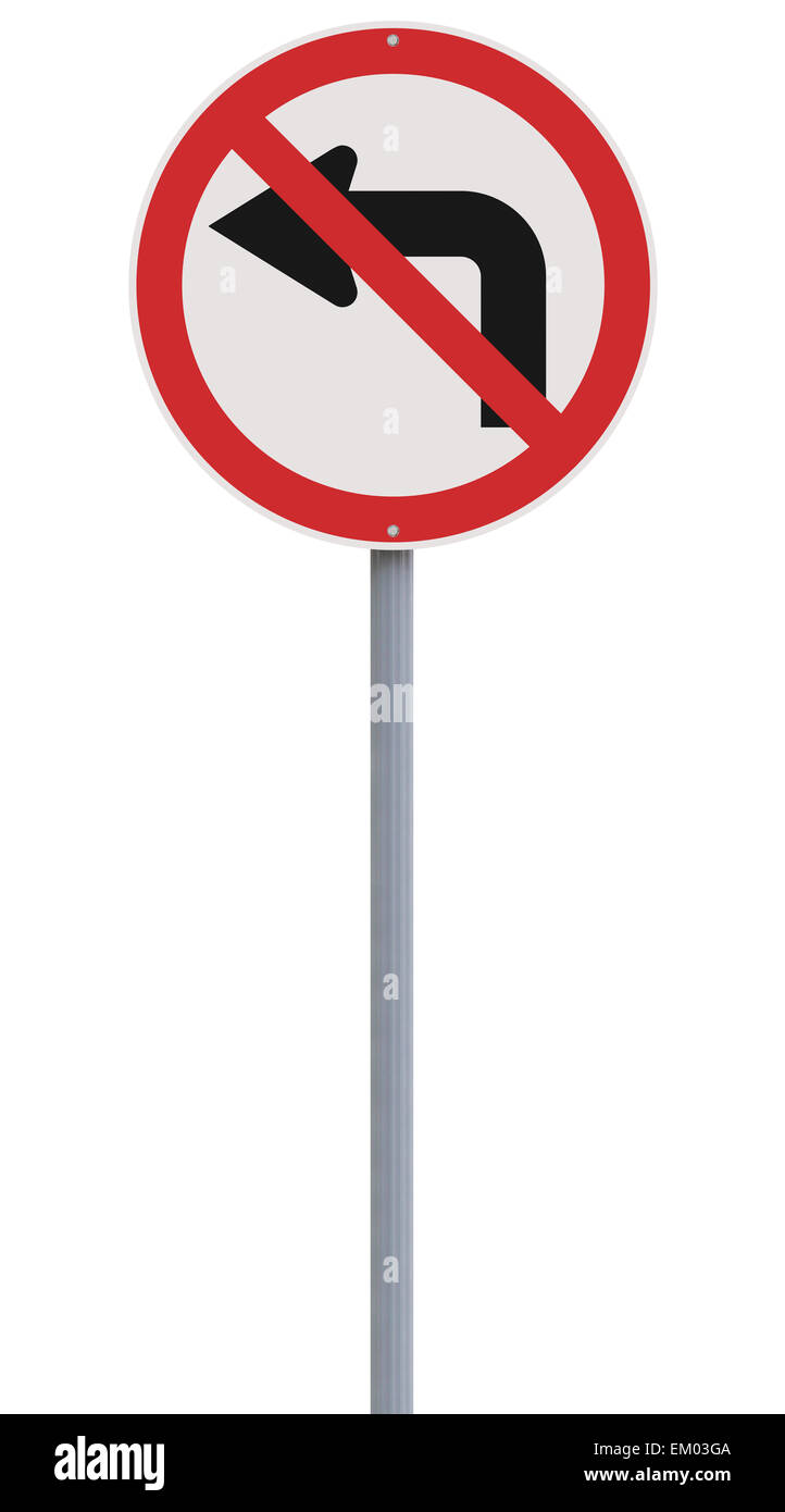 Road sign left turn prohibited hi-res stock photography and images - Alamy