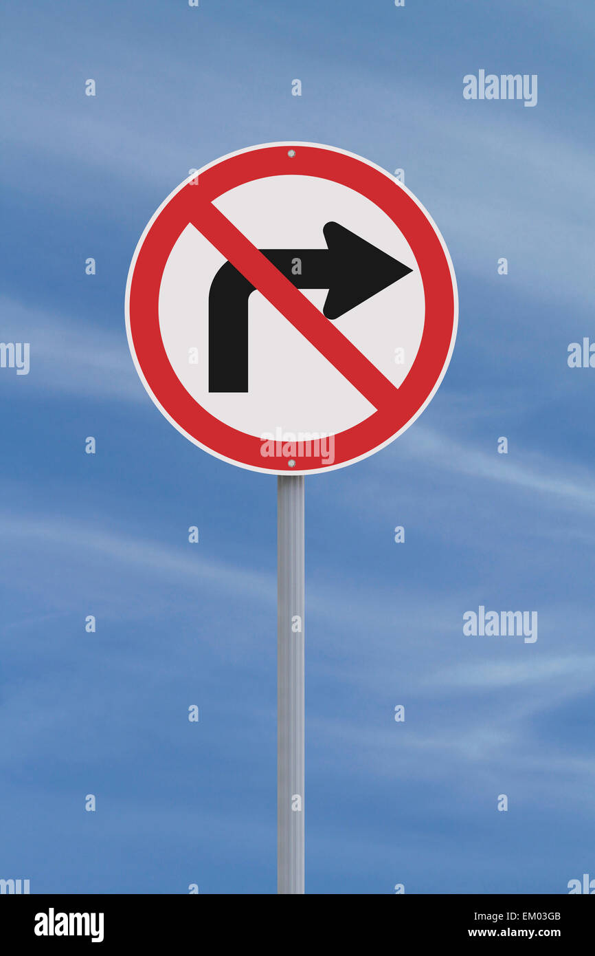 No right turn sign hi-res stock photography and images - Alamy